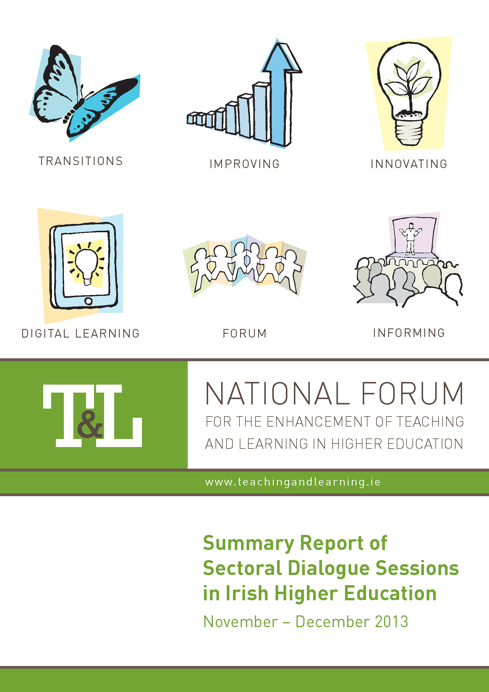 Summary Report of Sectoral Dialogue Sessions in Irish Higher Education ...